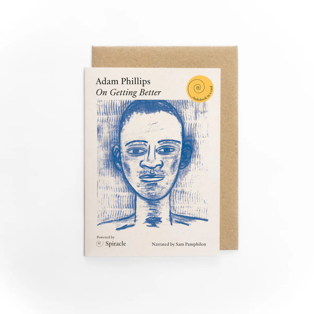 On Getting Better by Adam Phillips (narrated by Sam Pamphilon) – Far ...